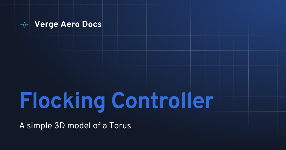 Flocking Controller | Verge Aero Docs